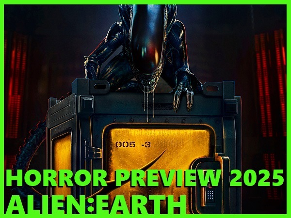 Horror Preview 2025: Alien: Earth | It's A Stampede!